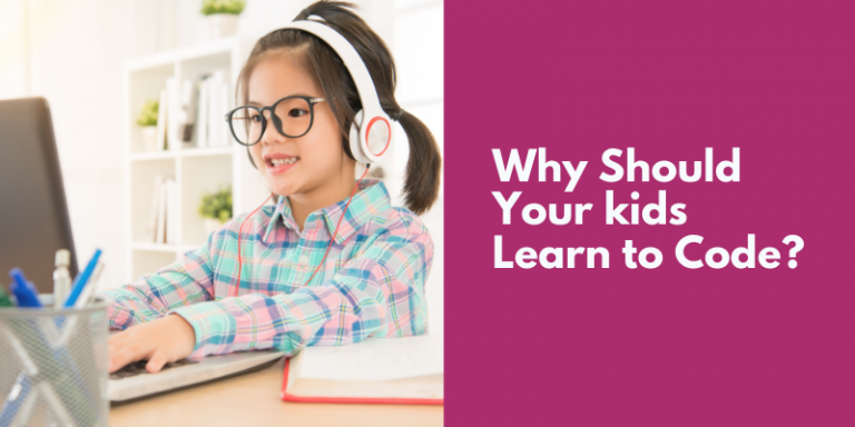 Why Should Your kids learn to code? | Coding & Programming | Kidlo.com